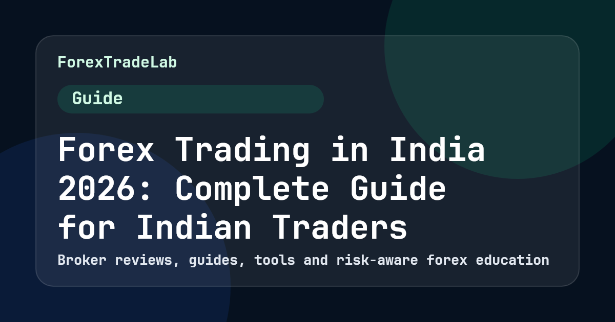 Forex Trading in India 2026 | ForexTradeLab