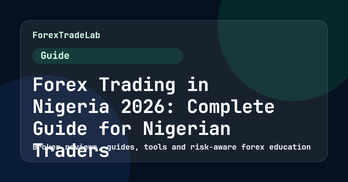 Forex Trading in Nigeria 2026 | ForexTradeLab